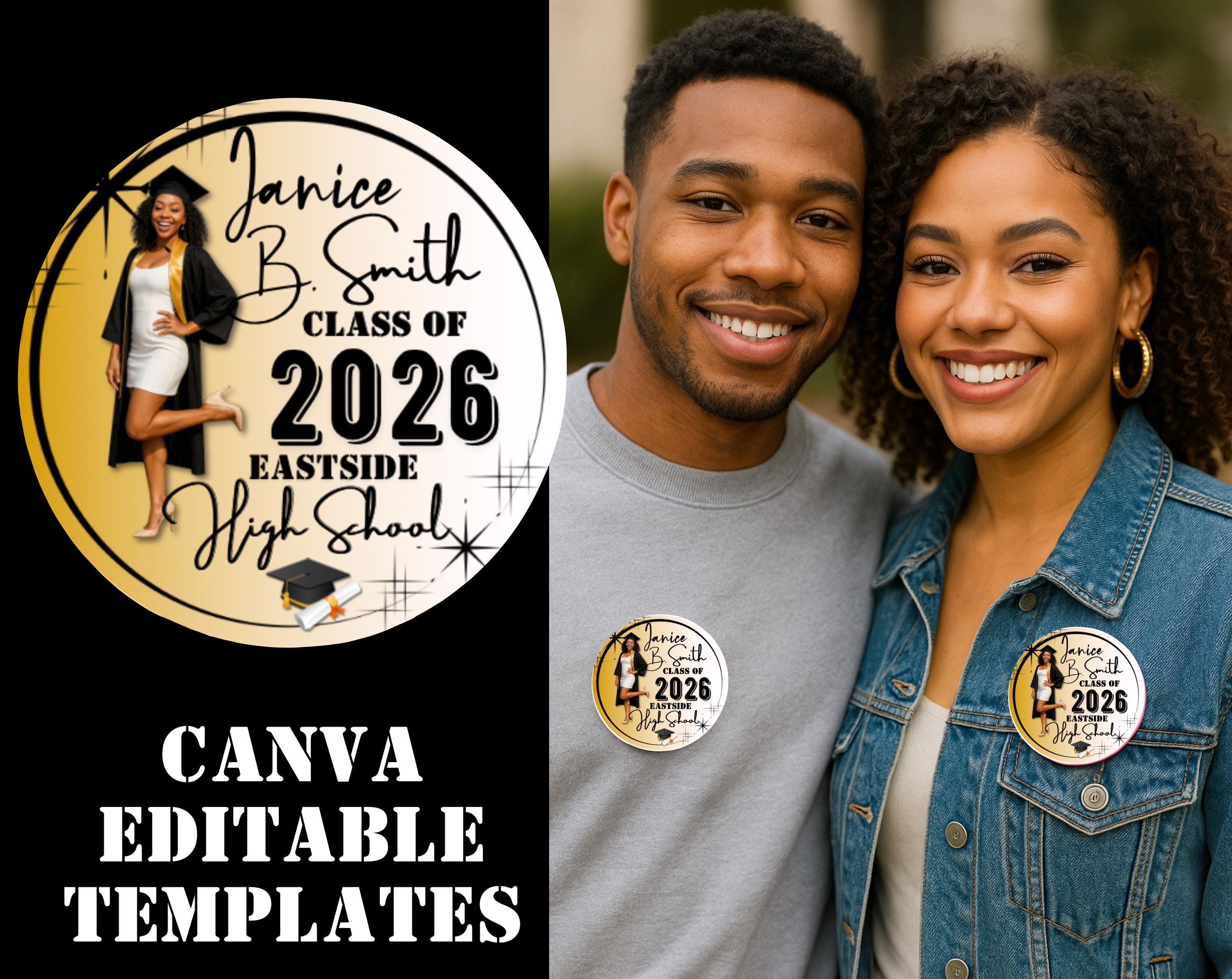 Editable Graduation Button Templates | Class of 2026 | 6 Canva Pro ...