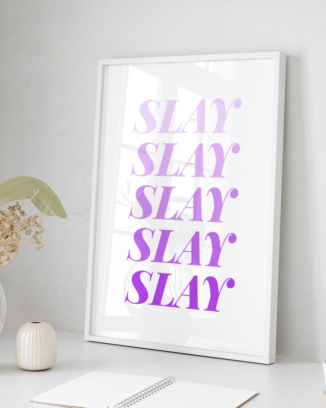 Slay Motivational Word Art Poster Digital Download - Etsy