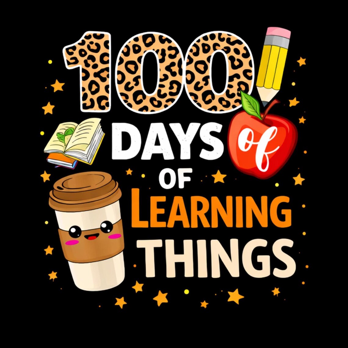 100 Days of Learning Things PNG, Funny Teacher Design,100th Day of ...