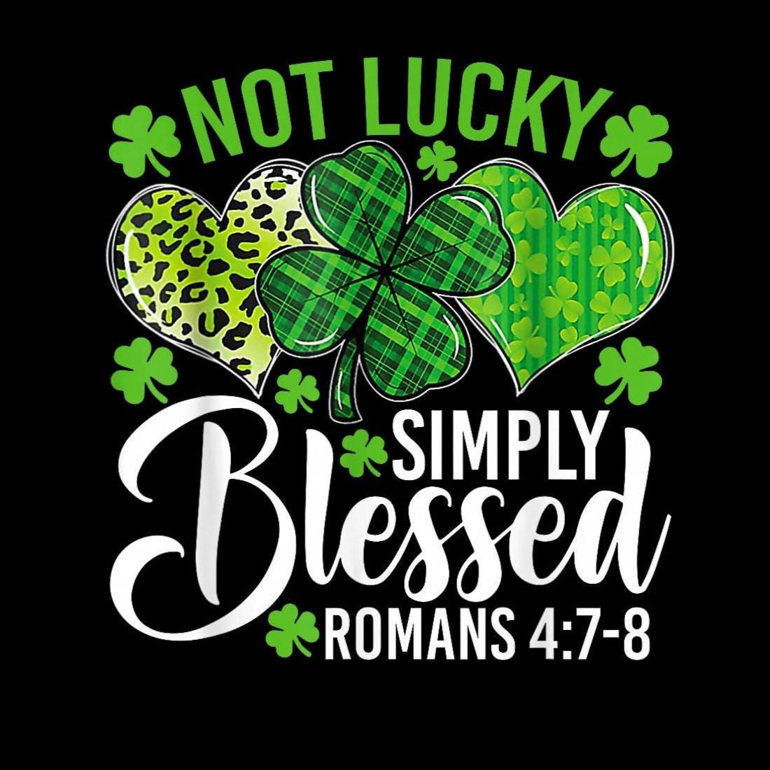 Not Lucky Simply Blessed Png, St Patricks Faith Design, PNG Transparent ...