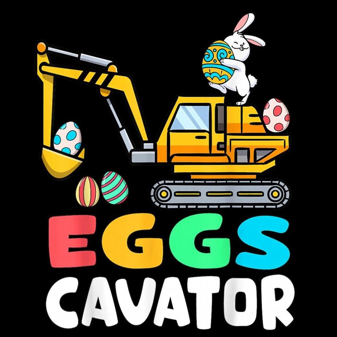 Eggscavator Easter PNG, Construction Bunny Sublimation, Excavator ...