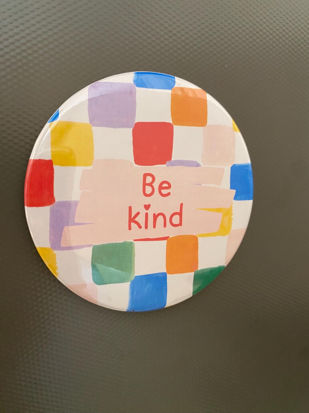 Be Kind. Affirmation Magnet. 3 Inch Round Magnet. - Etsy
