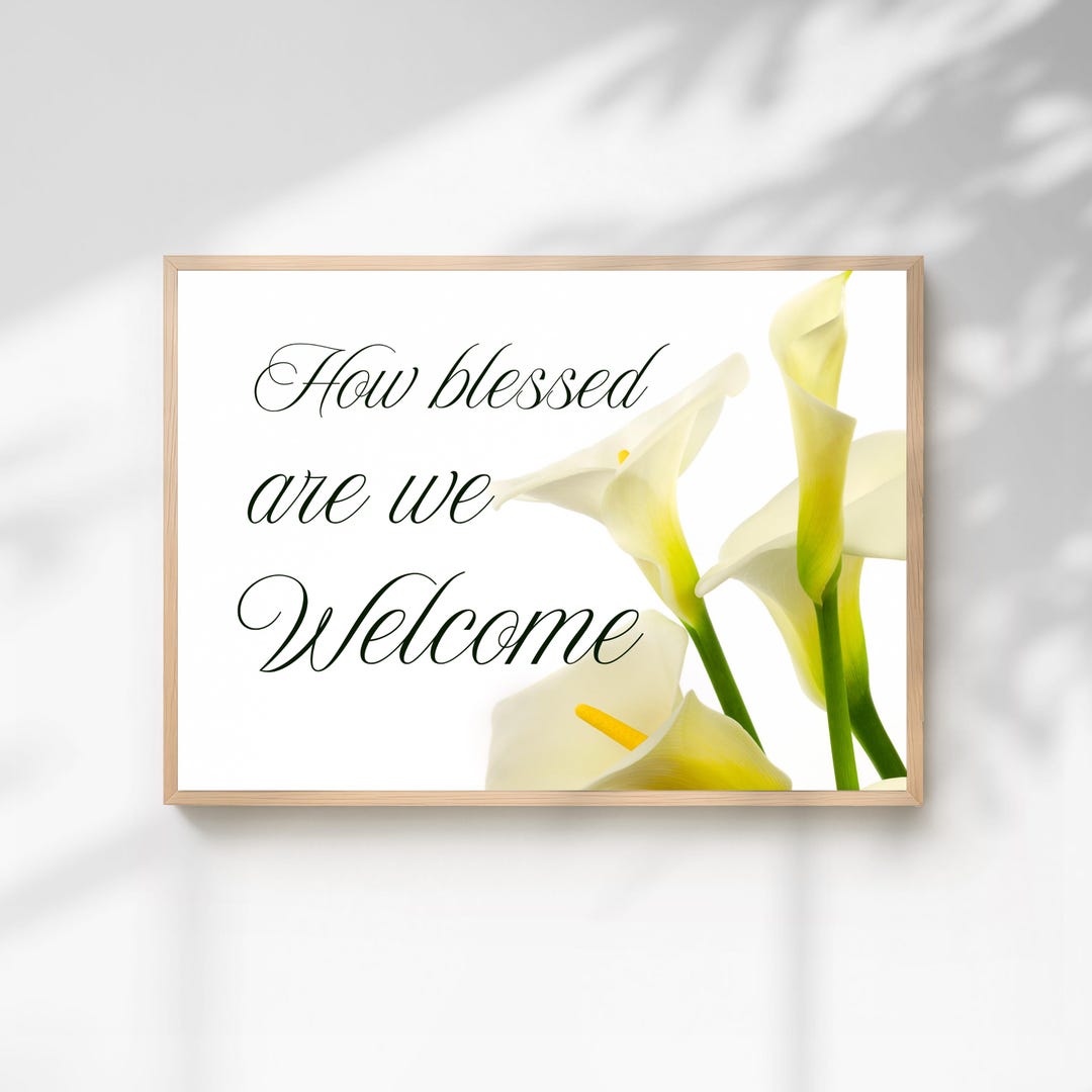How Blessed Are We Welcome Sign, Christian Wall Art Printable, Entryway ...
