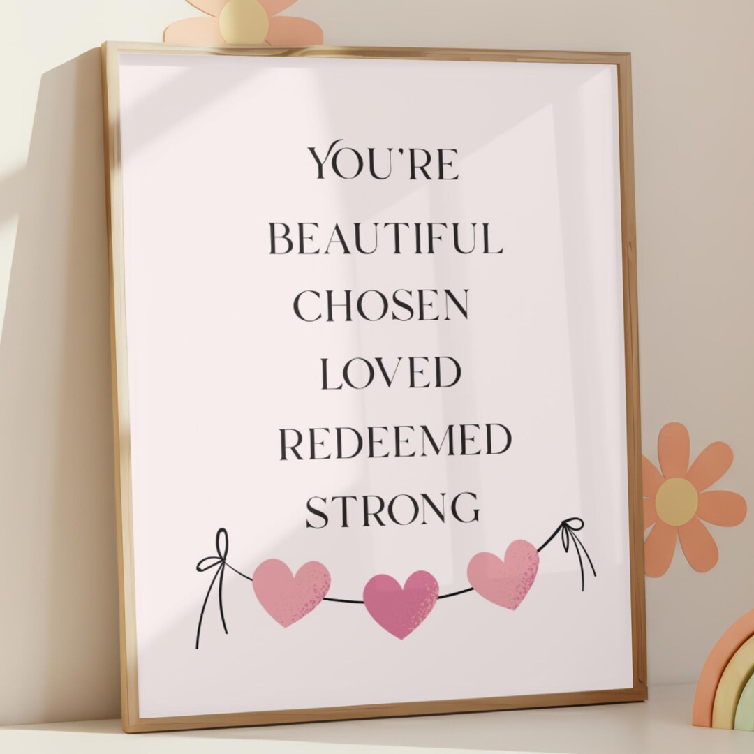 Modern Christian Wall Art for Girls - You’re Beautiful, Loved, Chosen ...