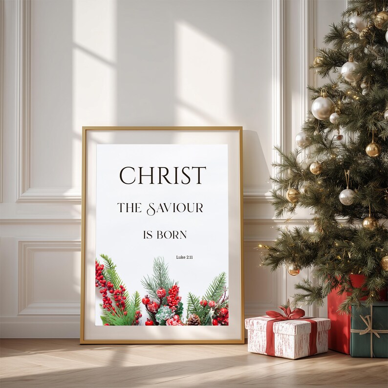 Scripture Wall Art, Christ the Saviour is Born Print, Luke 2:11 ...