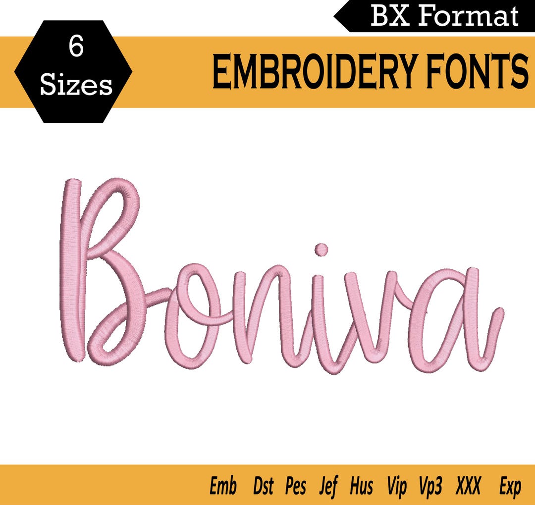 Boniva Script BX Embroidery Font | 6 Sizes | Instant Download ...