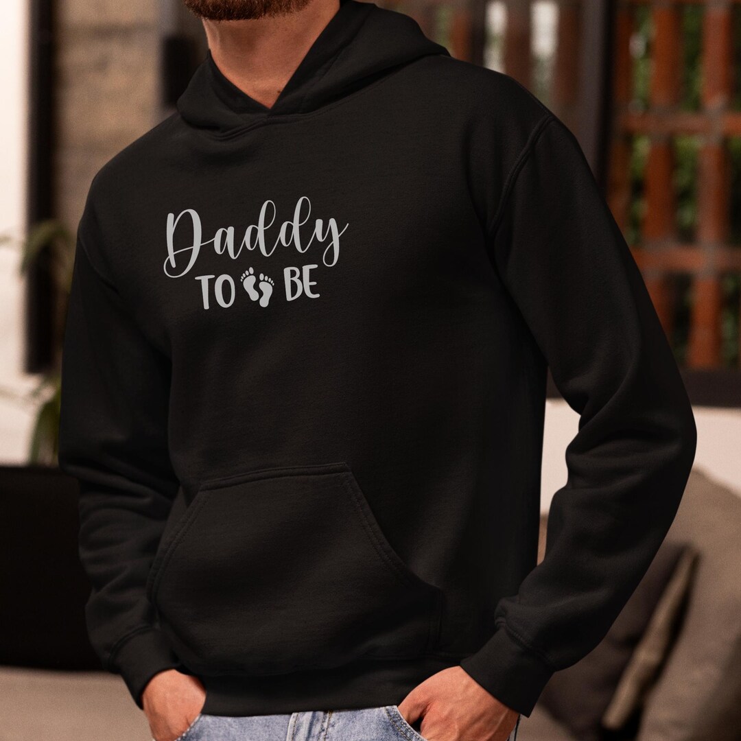 Dad to Be Hoodie: Daddy to Be, Cotton-poly, S-XL - Etsy