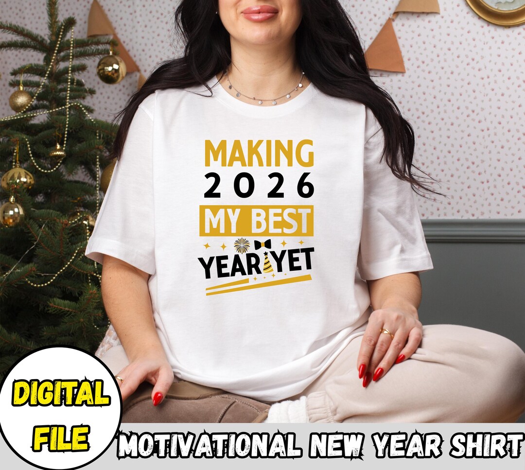 Making 2026 My Best Year yet SVG | 2026 New Year SVG | Motivational New ...