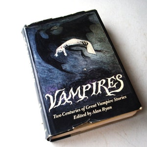 1987 Vintage , First, Book Club Edition Book " Vampires" by Alan Ryan ...