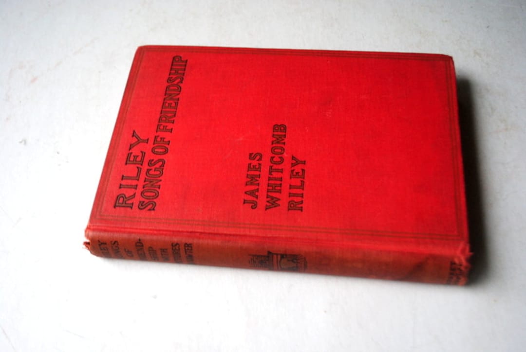 1915 Vintage, Unique, Interesting Poetry Book " Riley Songs of ...