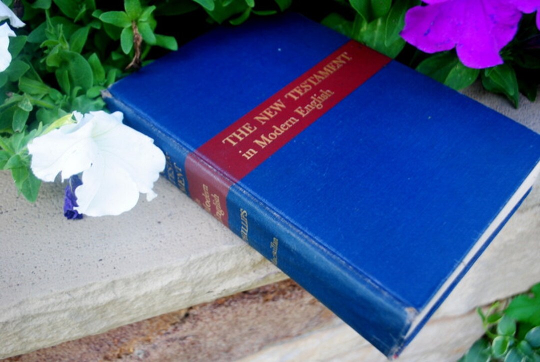 1963 Vintage , Rare Religious Book " the New Testament in Modern ...