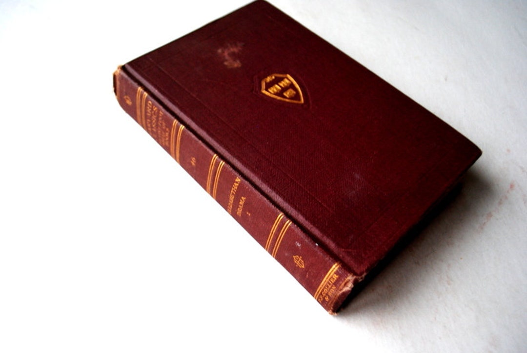 1910 Vintage , Harvard Classics ( Volume 46) Book" Elizabethan Drama ...