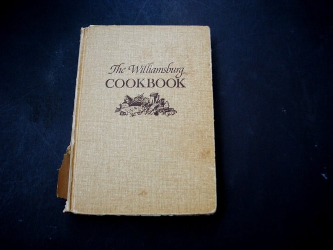1971 Vintage First Edition Book" the Williamsburg Cookbook" by the ...