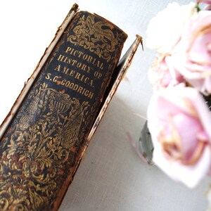 1852 Vintage, Rare Book Pictorial History of America by S. C. Goodrich ...