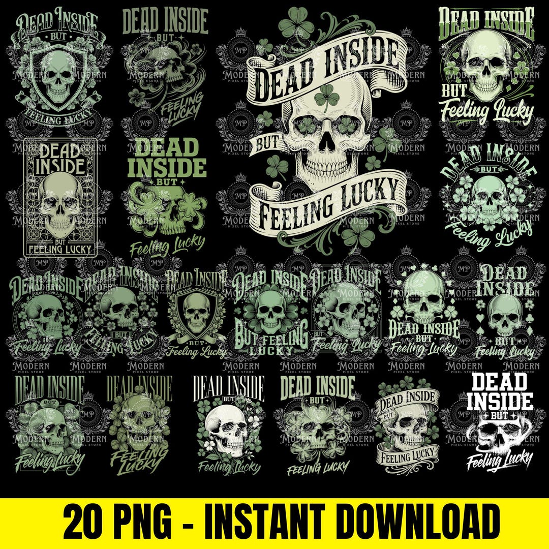 20 Design Dead Inside but Feeling Lucky PNG, Funny St Patrick's Day Png ...