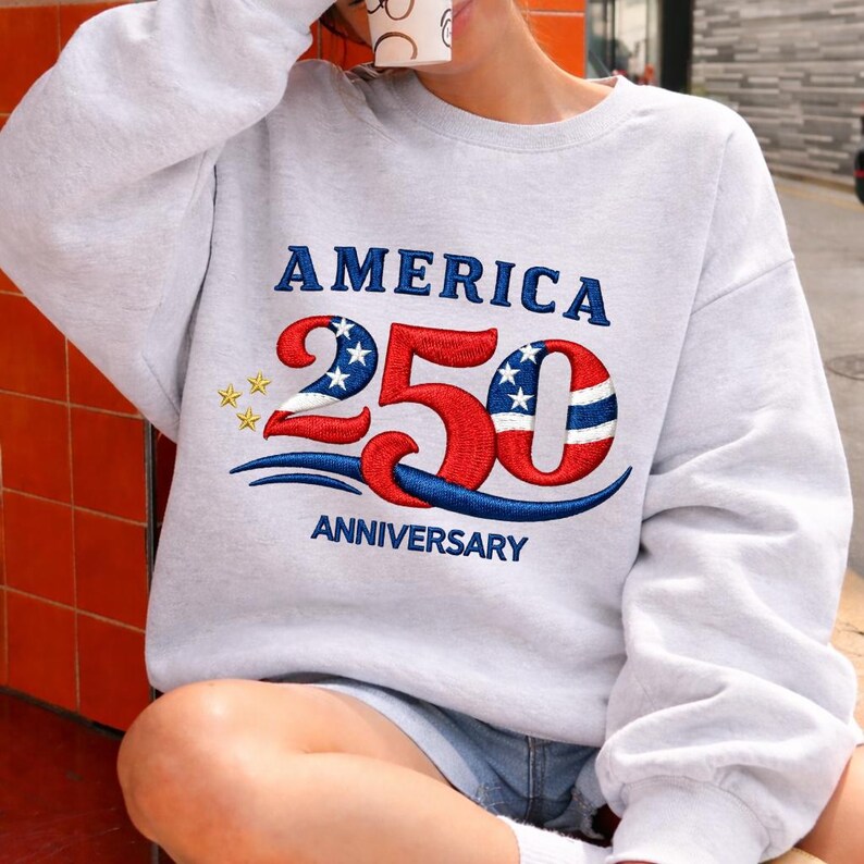 America 250 Anniversary Embroidery Design, USA 250th Birthday Machine ...