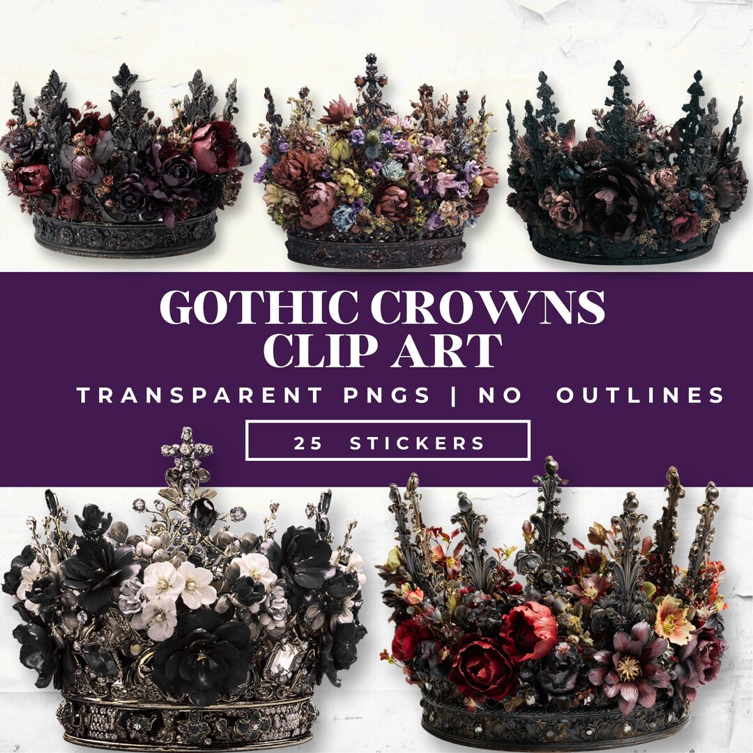 Gothic Crown Stickers – Dark Fantasy Royal PNG Clipart (25 Pack ...