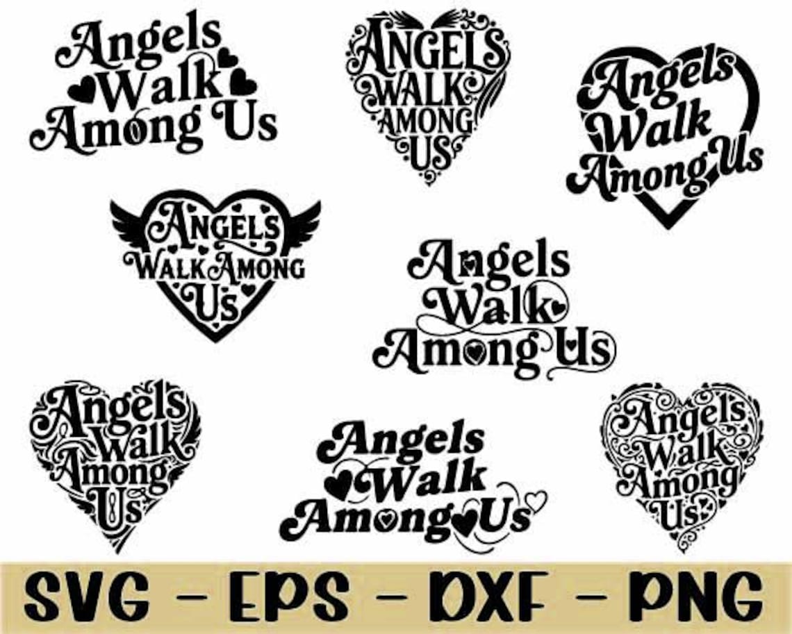 Angels Walk Among Us Svg, Memorial Quote Dxf, Png - Etsy UK