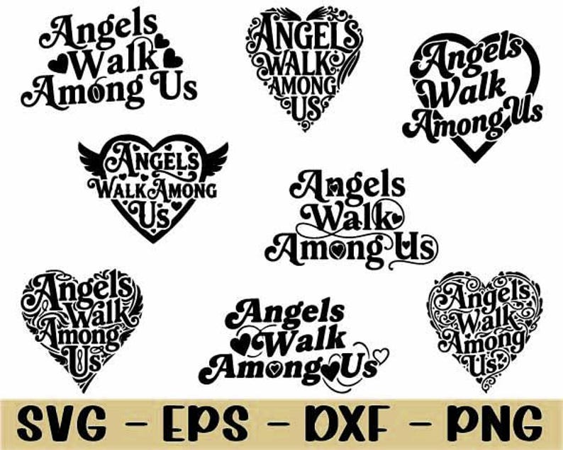 Angels Walk Among Us Svg, Memorial Quote Dxf, Png - Etsy UK