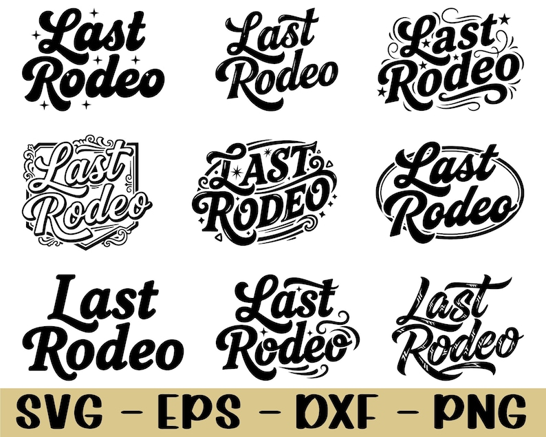 Last Rodeo Typography Svg, Dxf, Png - Etsy