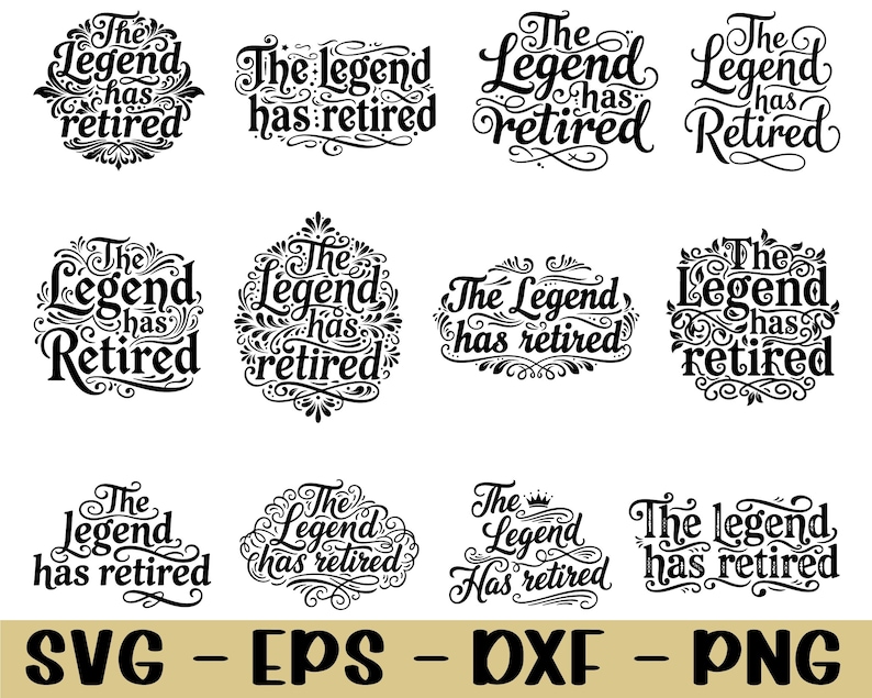 The Legend Has Retired Typography Svg, Dxf, Png - Etsy