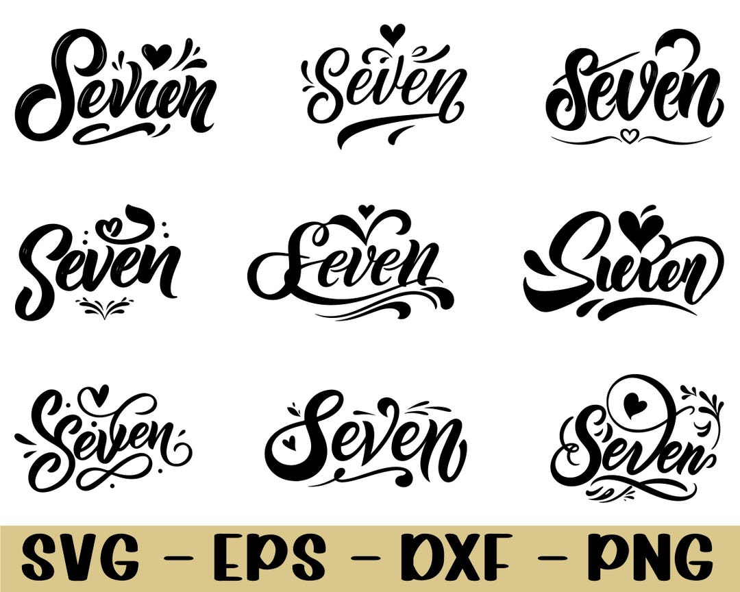 Seven Typography Svg, Seven Text Silhouette, Dxf, Png - Etsy