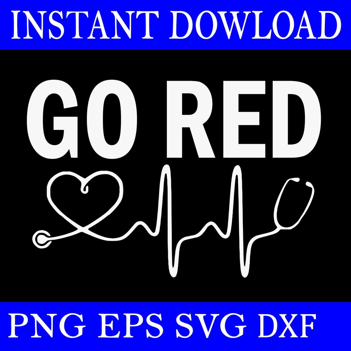 Go Red Svg, Go Red Png, Go Red for Women American Heart Disease Month ...