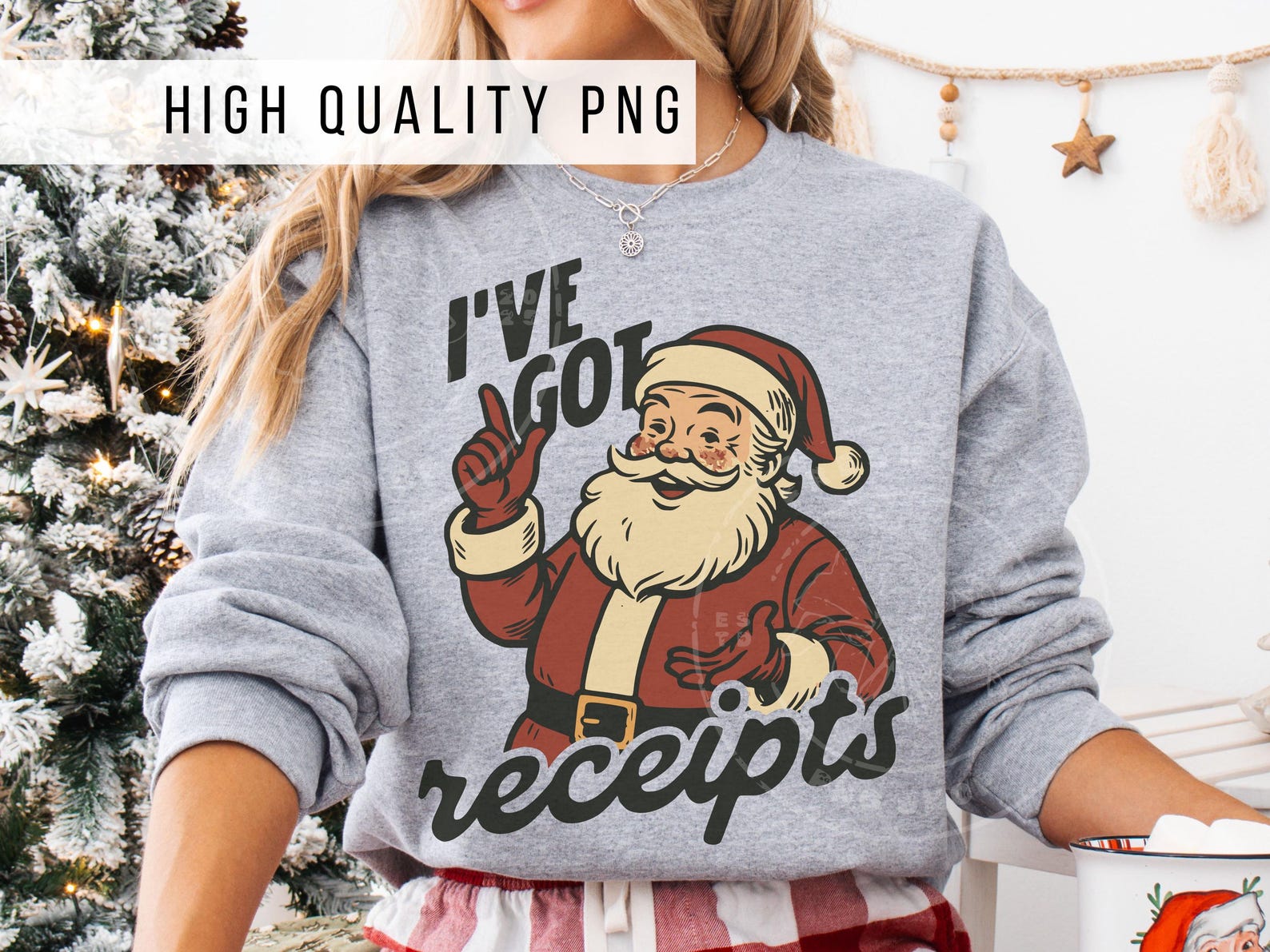 Funny Santa PNG: Retro Christmas Clipart, I've Got Receipts Design ...