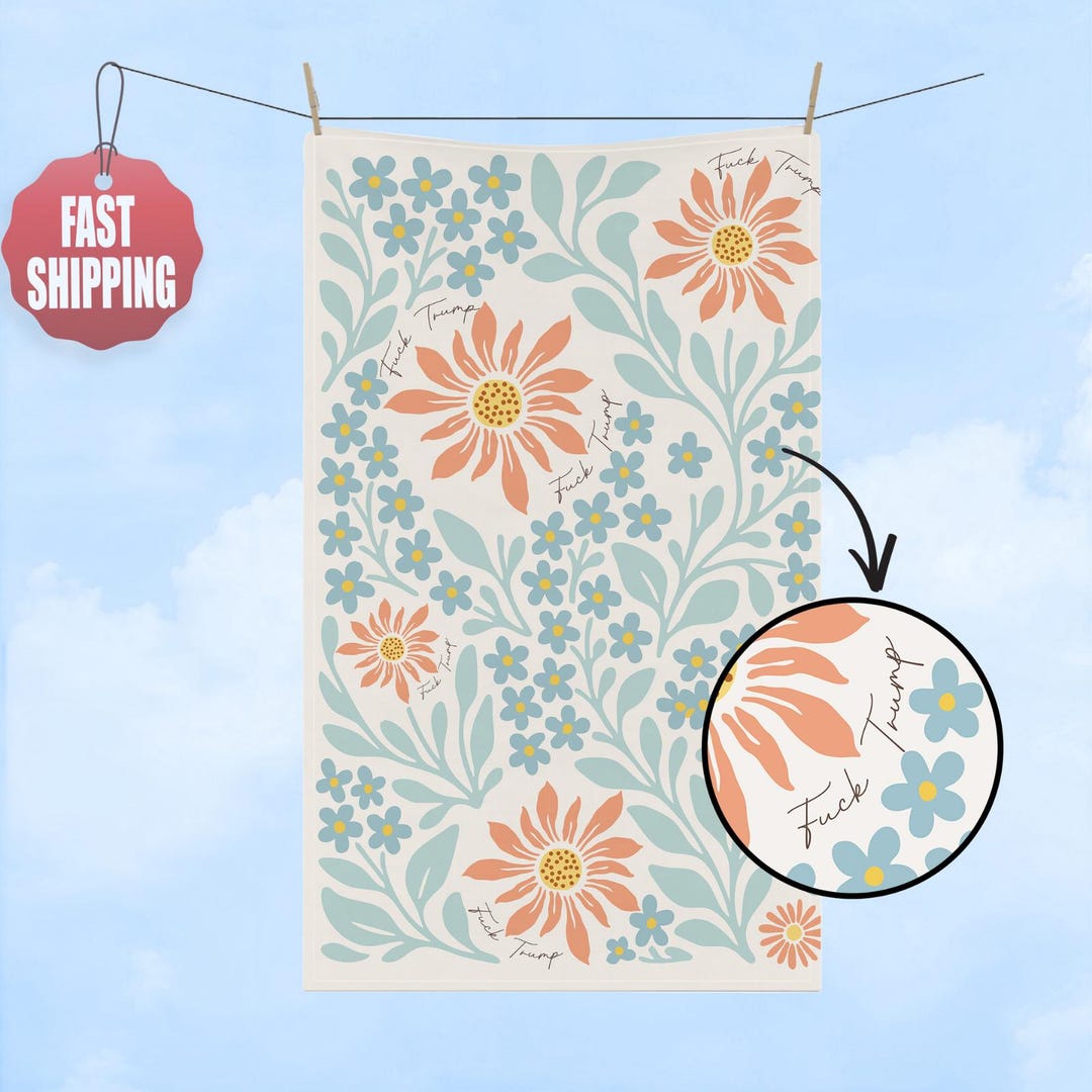 Subtle F*ck Trump Hand Towel, Vintage Floral Kitchen Towel, Anti Trump ...
