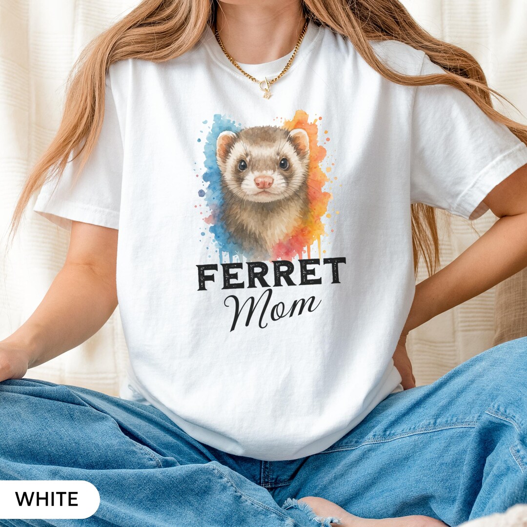 Watercolor Ferret Mom Shirt | Comfort Colors Tee | Ferret T-shirt for ...