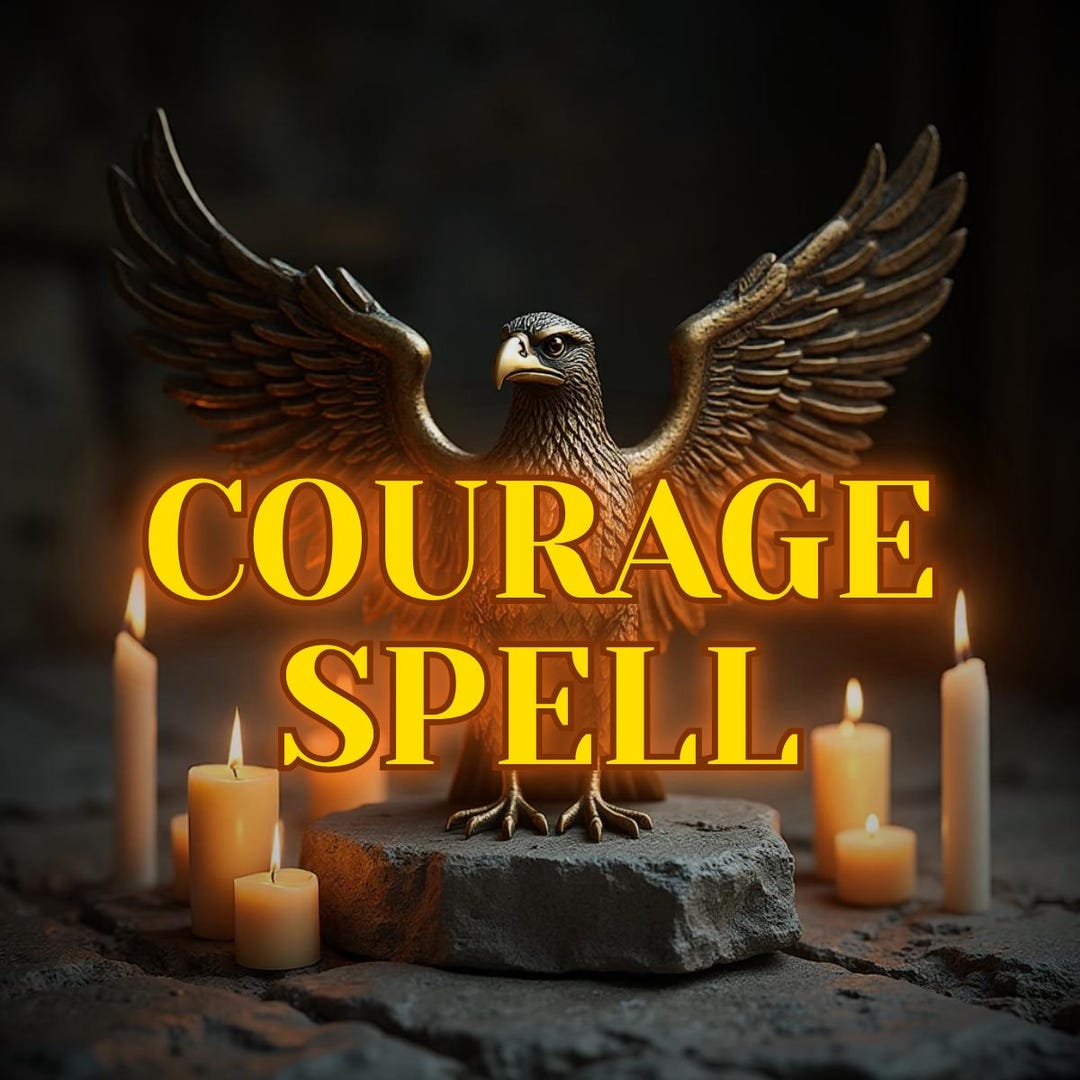 COURAGE SPELL – Overcome Fear Fast, Build Unshakable Confidence ...