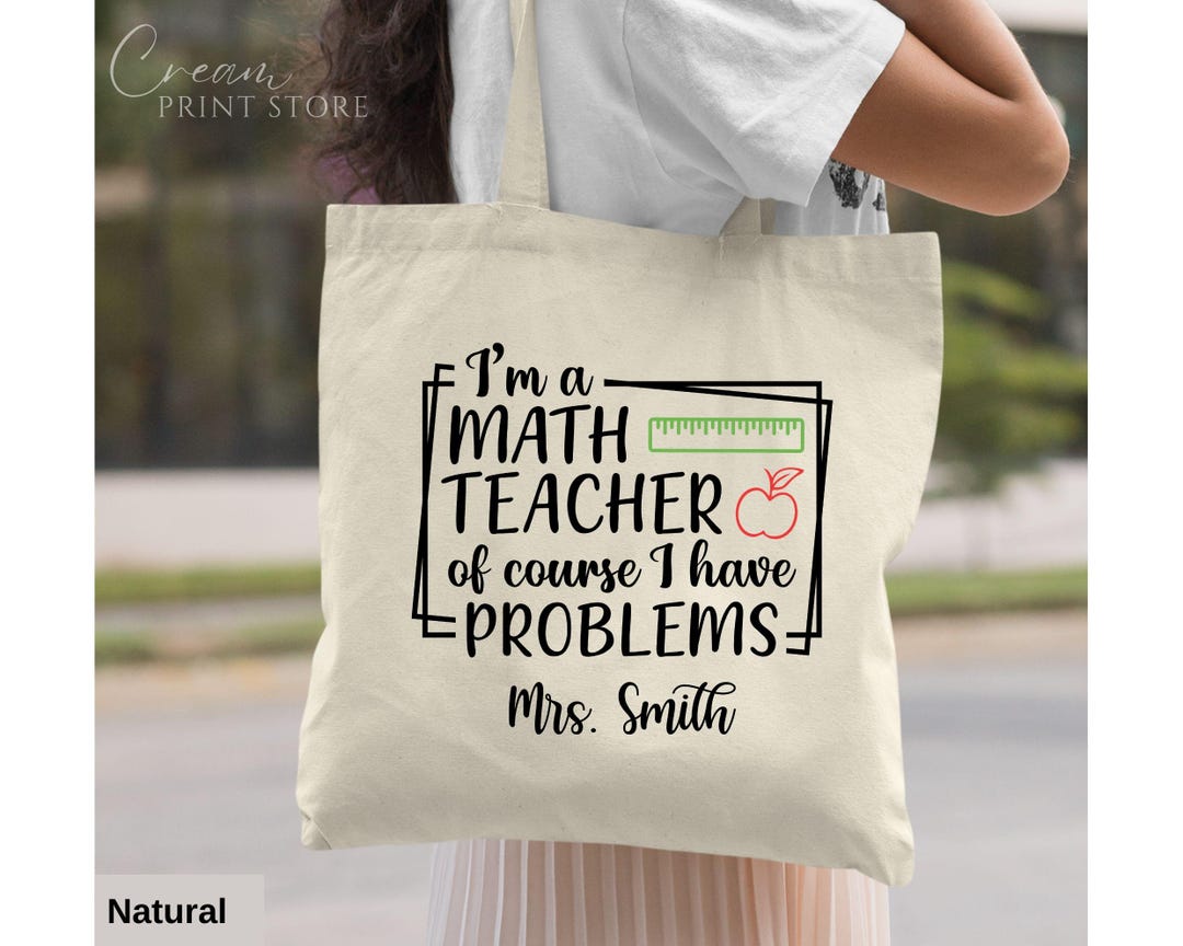 Personalized Math Teacher Tote Bag, "i Have Problems" Gift - Etsy