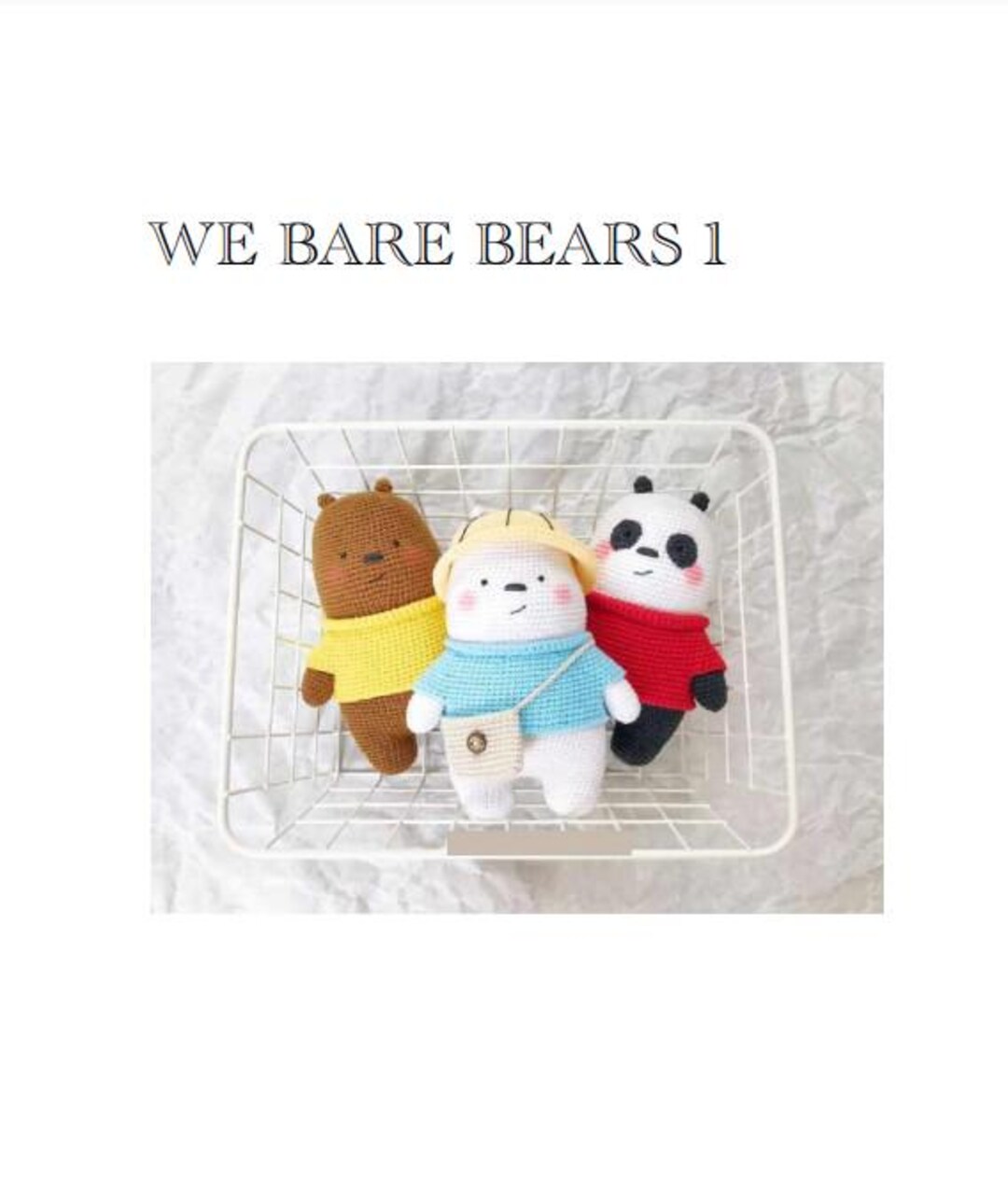 Crochet Pattern We Bare Bears – Stuffed Animal PDF – DIY Amigurumi Toy ...