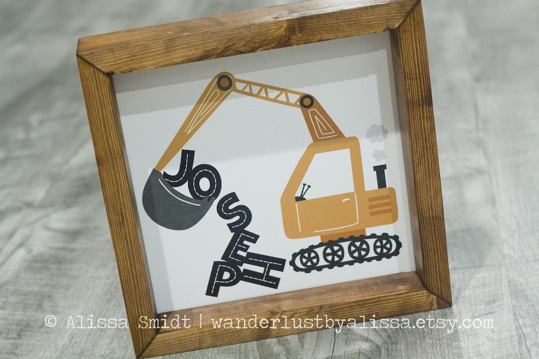 Construction Themed Personalized Sign, Excavator - Wood Framed Art ...