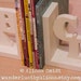 ABCD Wooden Letter Bookends - Custom Created to Coordinate With Your ...