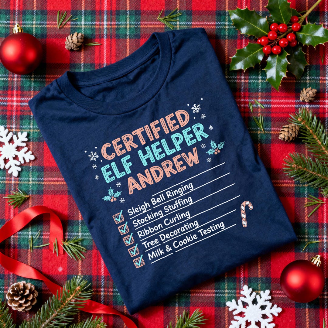 Certified Elf Helper Custom Name Shirt, Cute Christmas Checklist Elf ...