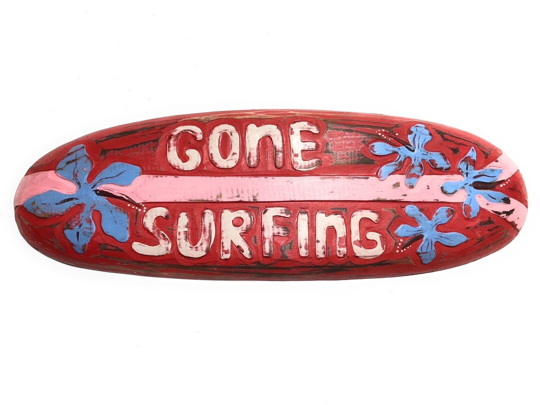Gone Surfing Rustic Surf Sign 20 in | #bds1206250 - Etsy