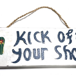 Kick off Your Shoes Sign 14" - Hawaii Decor | #ort1707035 - Etsy
