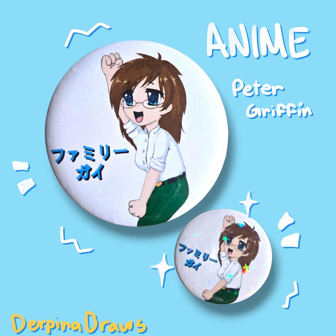 Kawaii Anime Peter Griffin Family Guy Back Buttons | 1.25", 2.25 ...