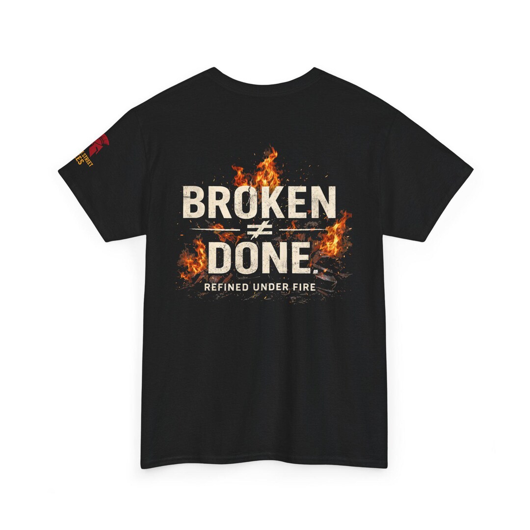 Broken Doesn't Equal Done T-shirt | Inspirational Mental Health Tee - Etsy