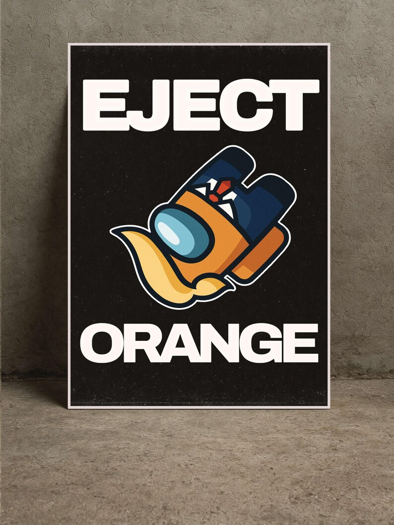 Eject Orange Printable Protest Sign (digital Download) - Etsy
