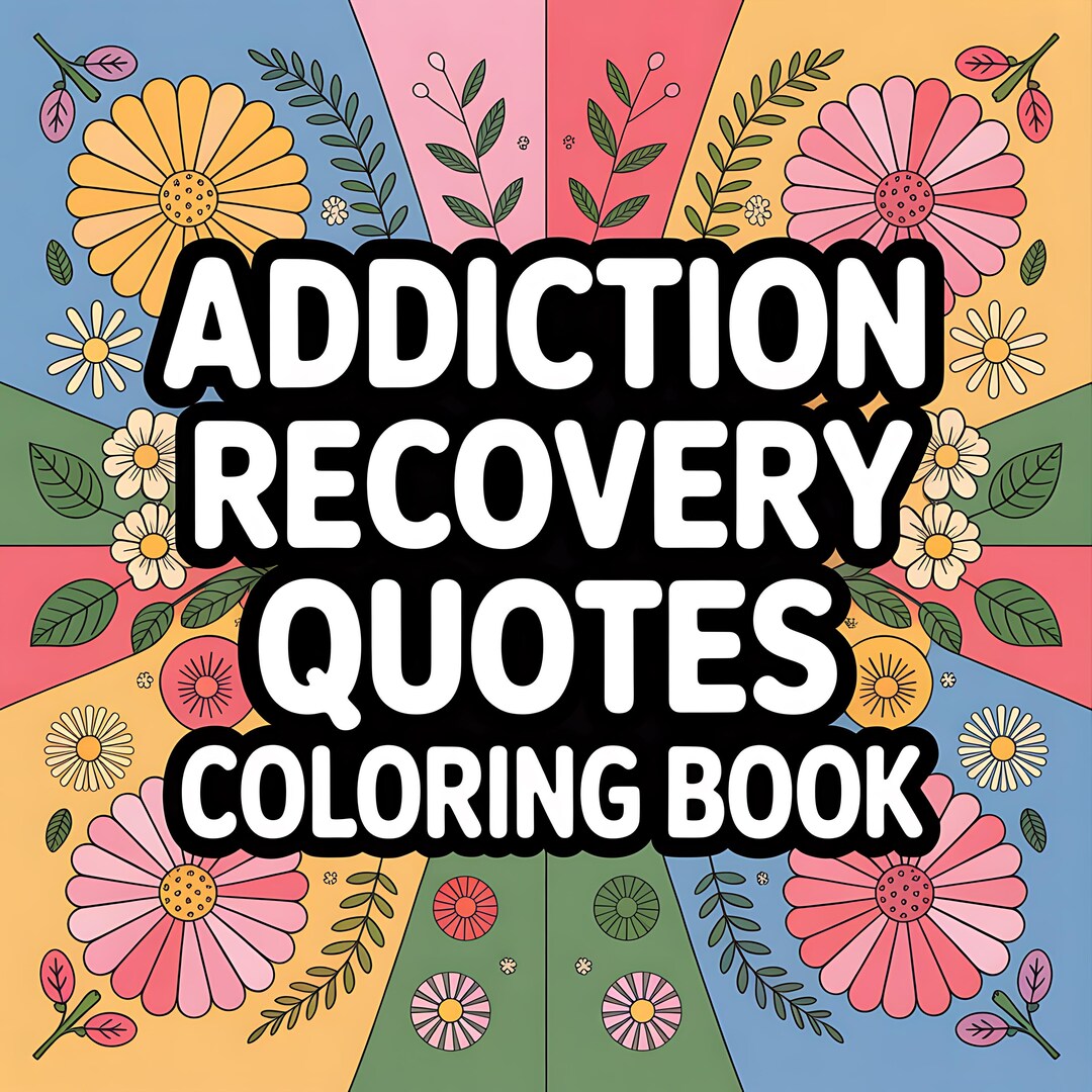 Addiction Recovery Coloring Book – Inspirational Affirmations (PDF ...