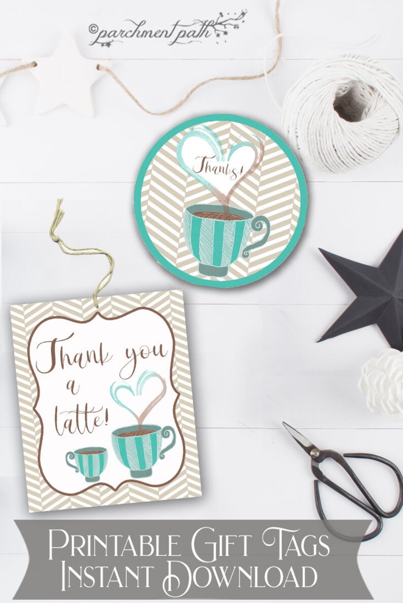 Thank You a Latte Favor Tags and Stickers Teacher - Etsy