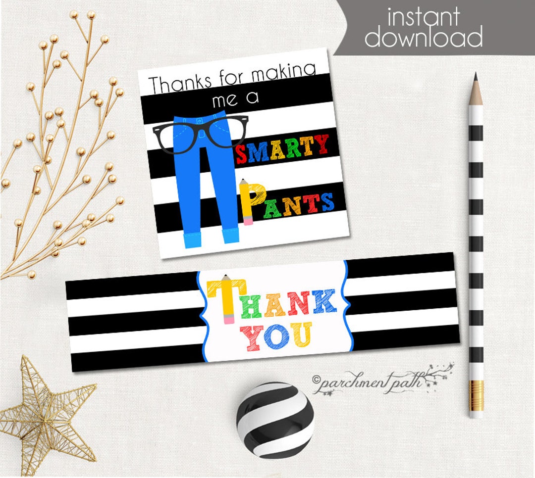 Smarty Pants Teacher Favor Tags and Water Bottle Labels - Teacher Gift ...