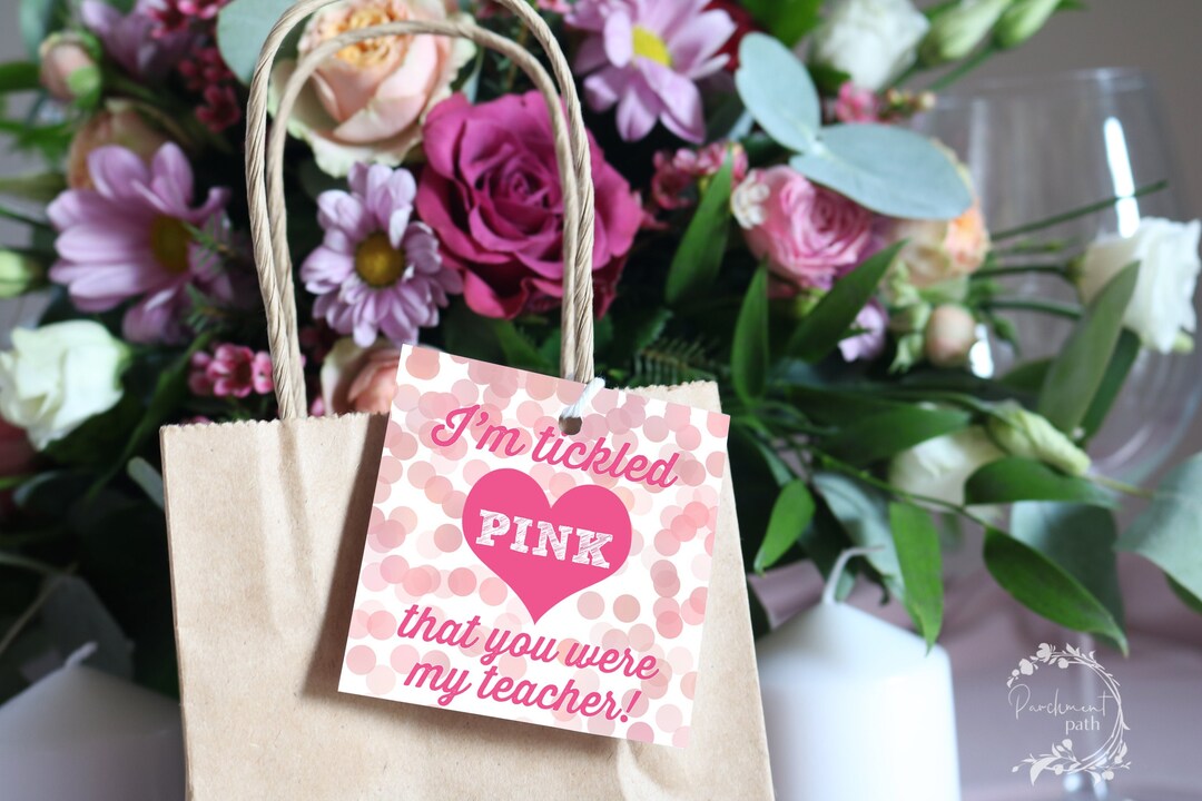 Teacher Gift Tag - Tickled Pink - INSTANT DOWNLOAD - Printable Teacher ...