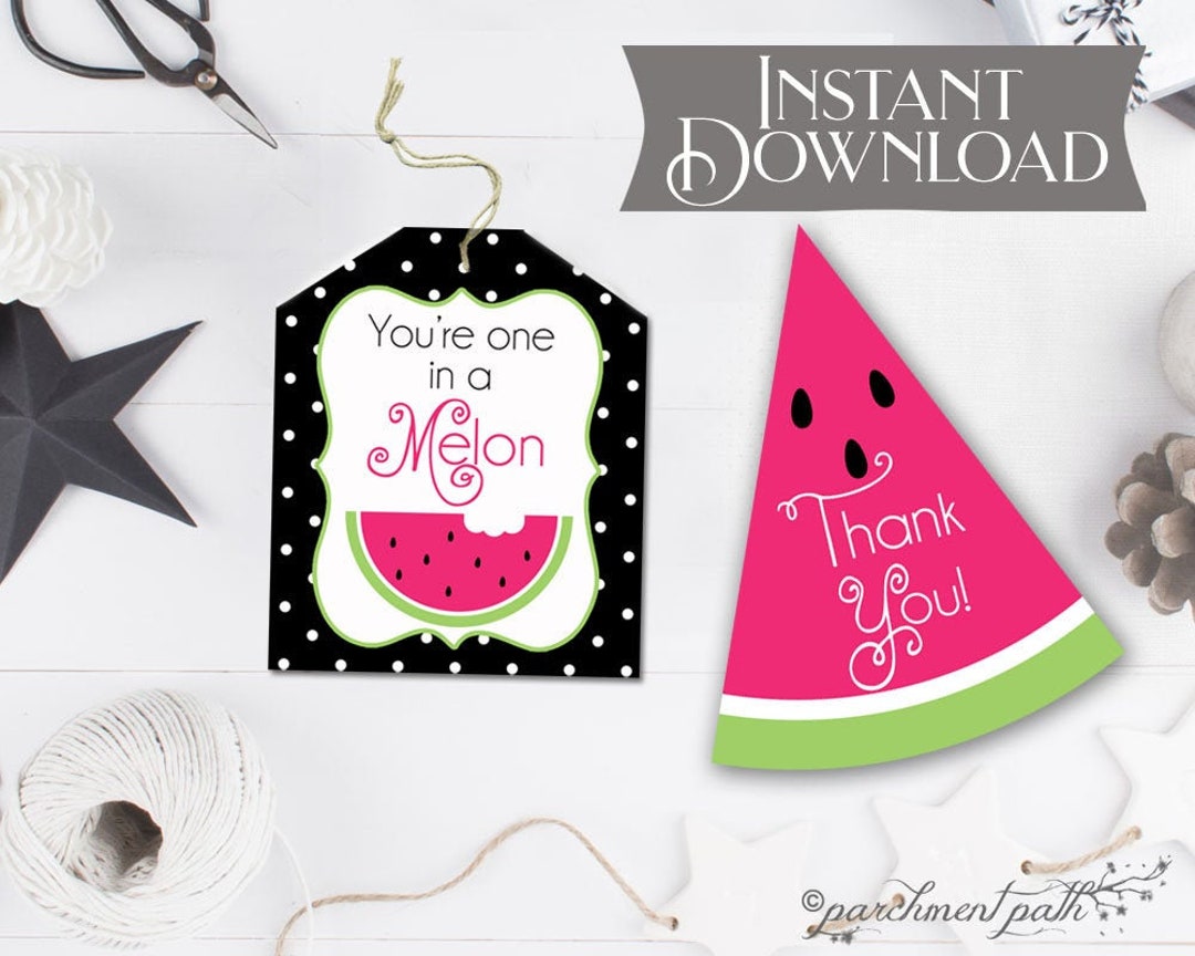 Thank You Gift - You're One in a Melon Printable Gift Tags - Watermelon ...
