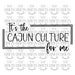 Cajun Culture Svg/png, It's the Cajun for Me Svg, Louisiana Svg/png ...