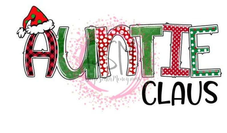 AUNTIE Claus Sublimation Download PNG SVG Digital Print and Cut File - Etsy