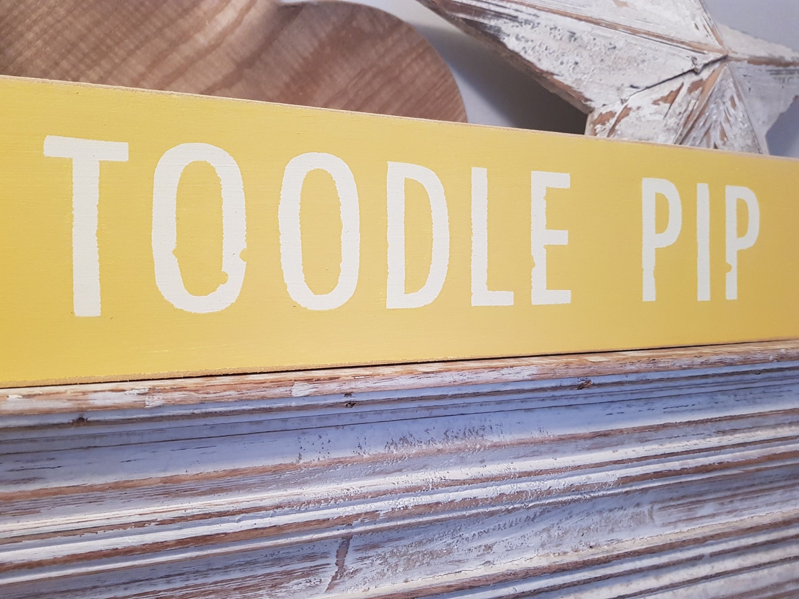 Handmade Wooden Sign TOODLE PIP Rustic Vintage Shabby - Etsy UK
