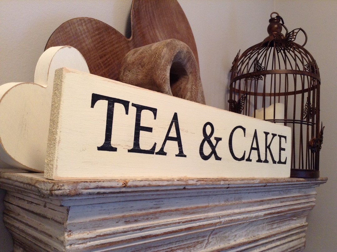 Large Wooden Sign - TEA & CAKE - Rustic, Handmade, Shabby Chic - Etsy